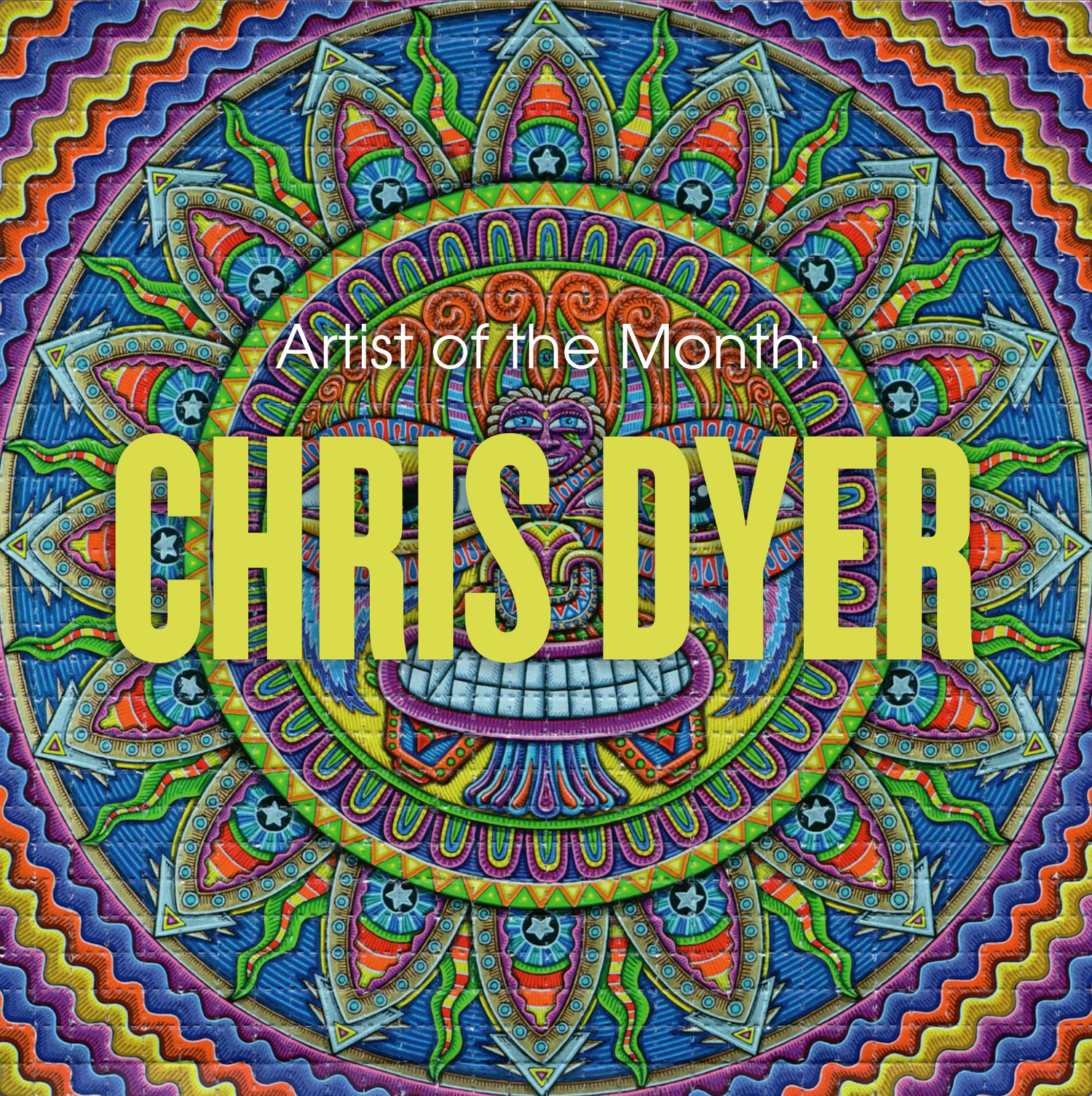 Featured Artist of the Month: Chris Dyer - Exclusive Mindzai Interview ...